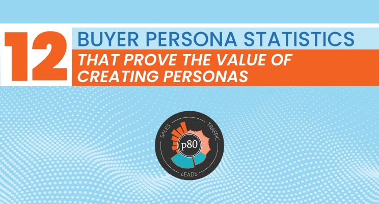12 Buyer Persona Statistics That Prove They're Awesome